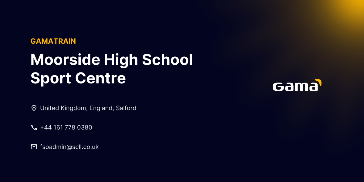 Moorside High School Sport Centre | GamaTrain Schools | Gamatrain