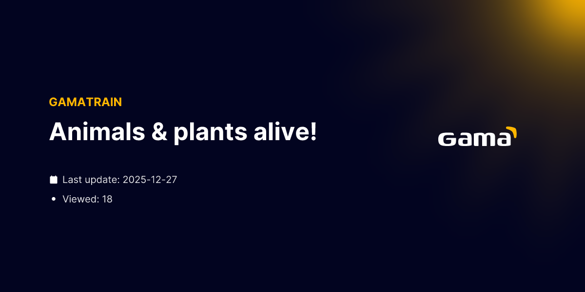 Animals & plants alive! booklet | Gamatrain