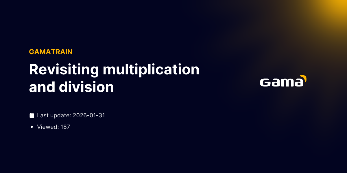 Revisiting multiplication and division booklet | Gamatrain