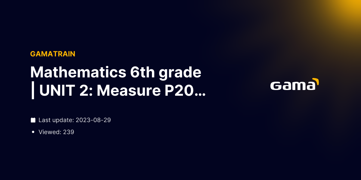 Mathematics 6th grade | UNIT 2: Measure P20-21. Measuring length ...