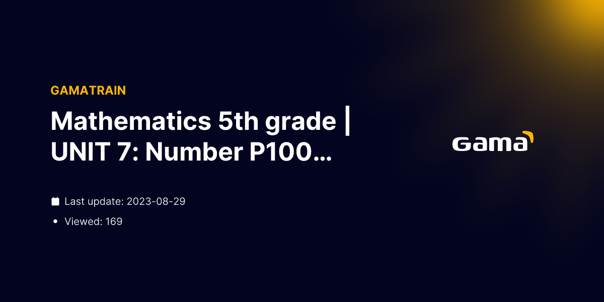 Mathematics 5th grade | UNIT 7: Number P100-101. Addition and ...