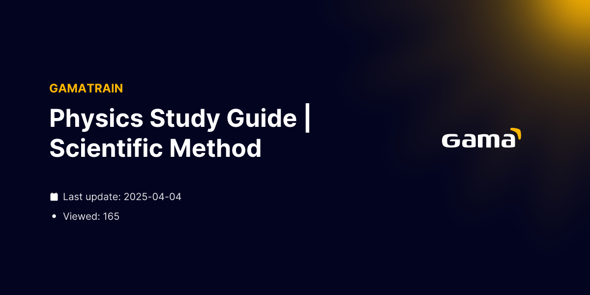 Physics Study Guide | Scientific Method booklet | Gamatrain